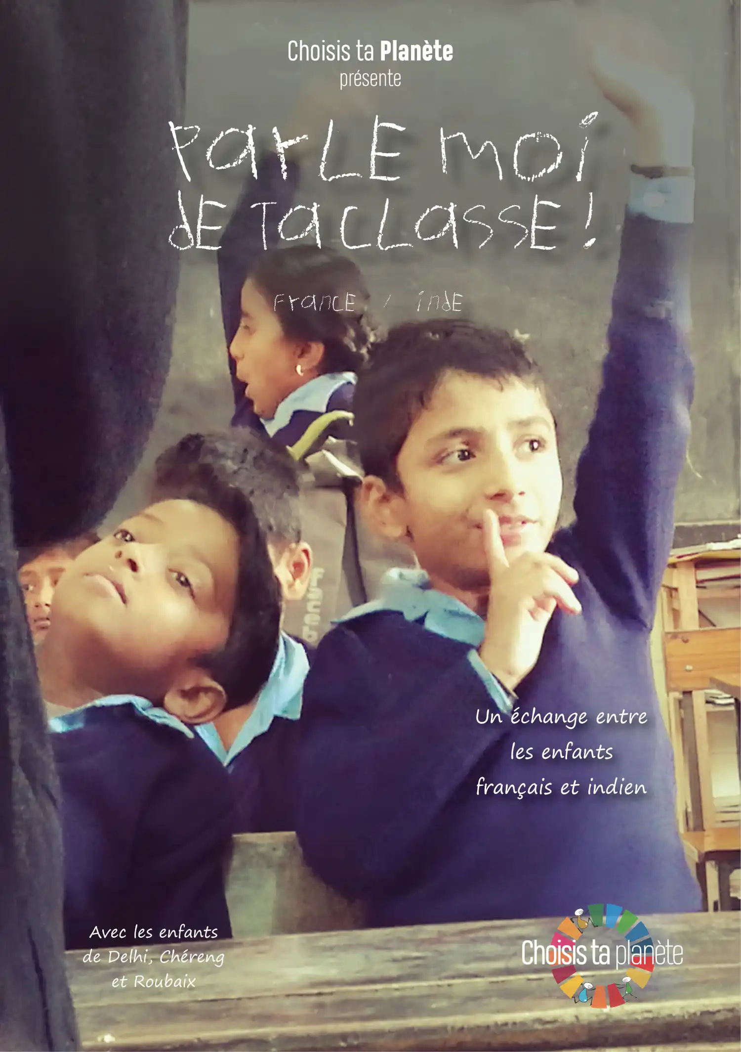 Parle-moi de ta classe - Inde - Documentaire éducatif